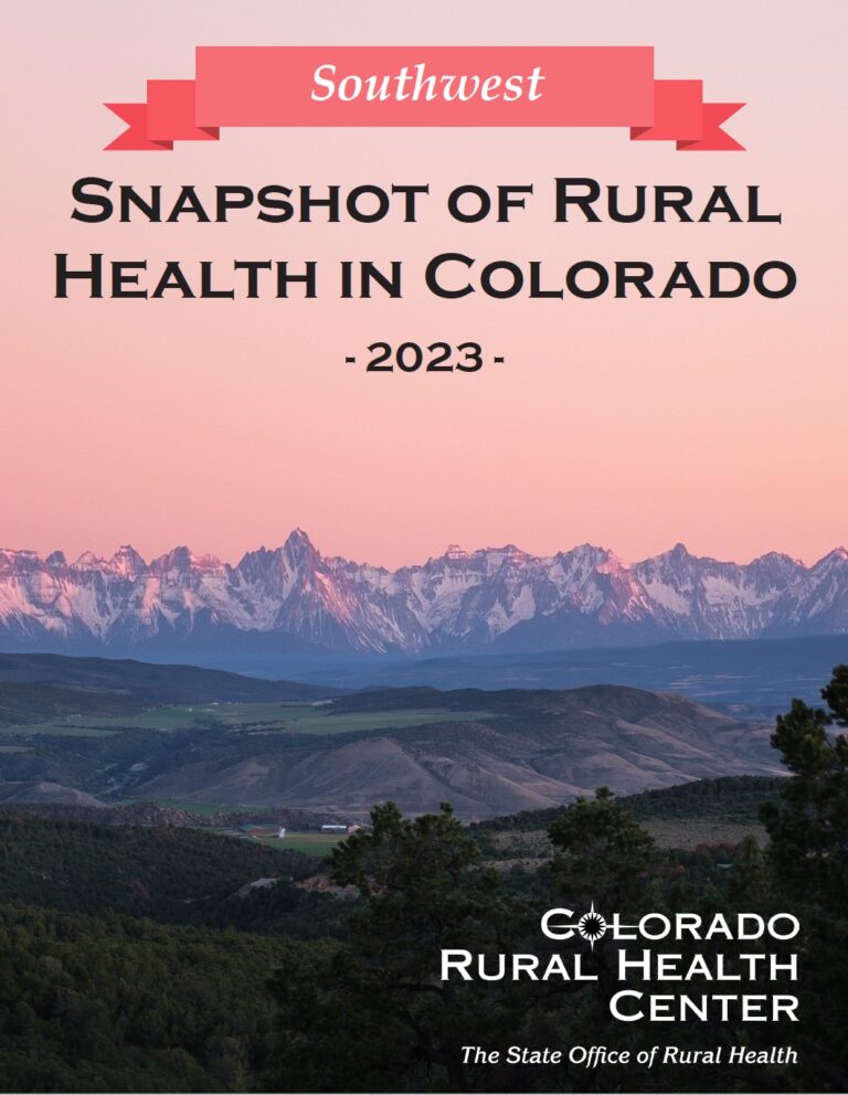 Snapshot of Rural Health | Colorado Rural Health Center