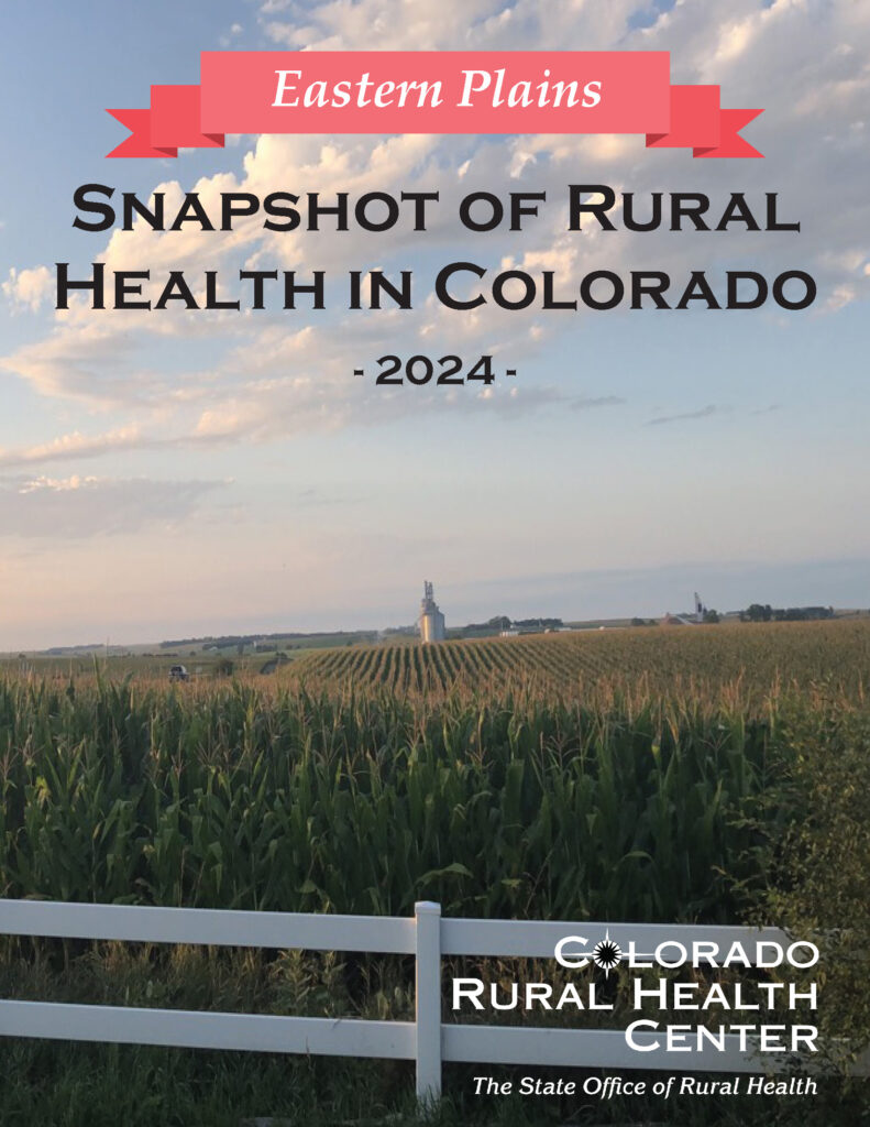 Snapshot of Rural Health - Colorado Rural Health Center
