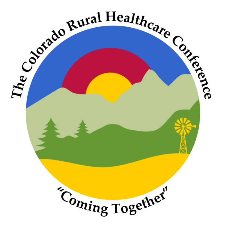 The Colorado Rural Healthcare Conference - Colorado Rural Health Center